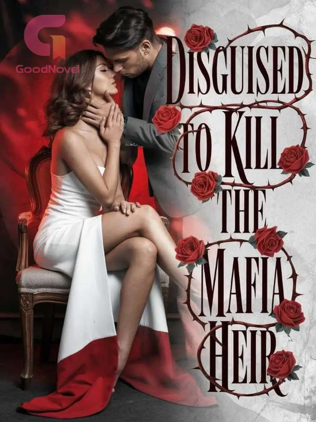 Free The heir is him of Disguised to kill the mafia heir Online | GoodNovel