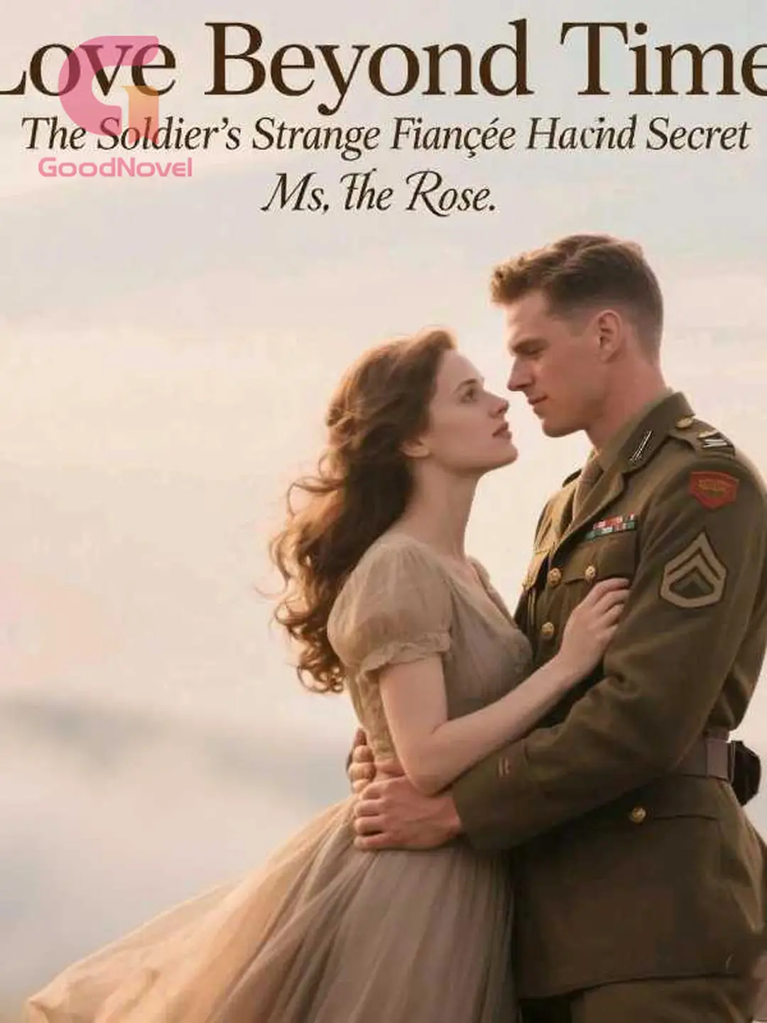 Love Beyond Time: The Soldier’s Strange Fiance Has A Secret - Chapter ...