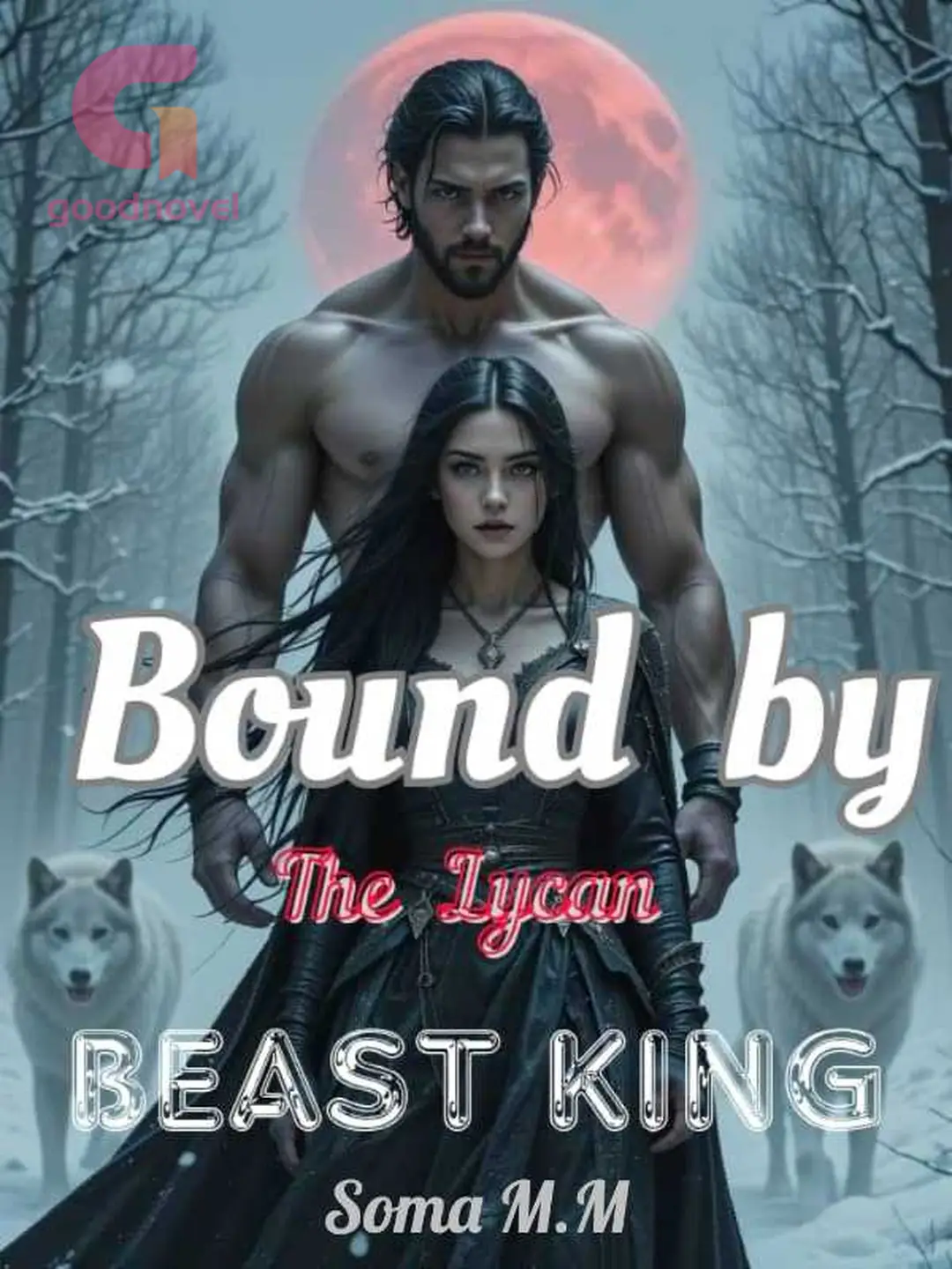 Chapter 8 - Bound by The Lycan Beast King - GoodNovel