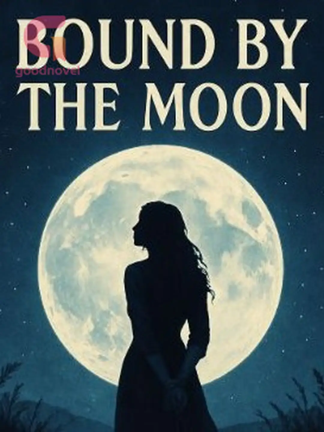 CREEPING DOUBTS - BOUND BY THE MOON - GoodNovel