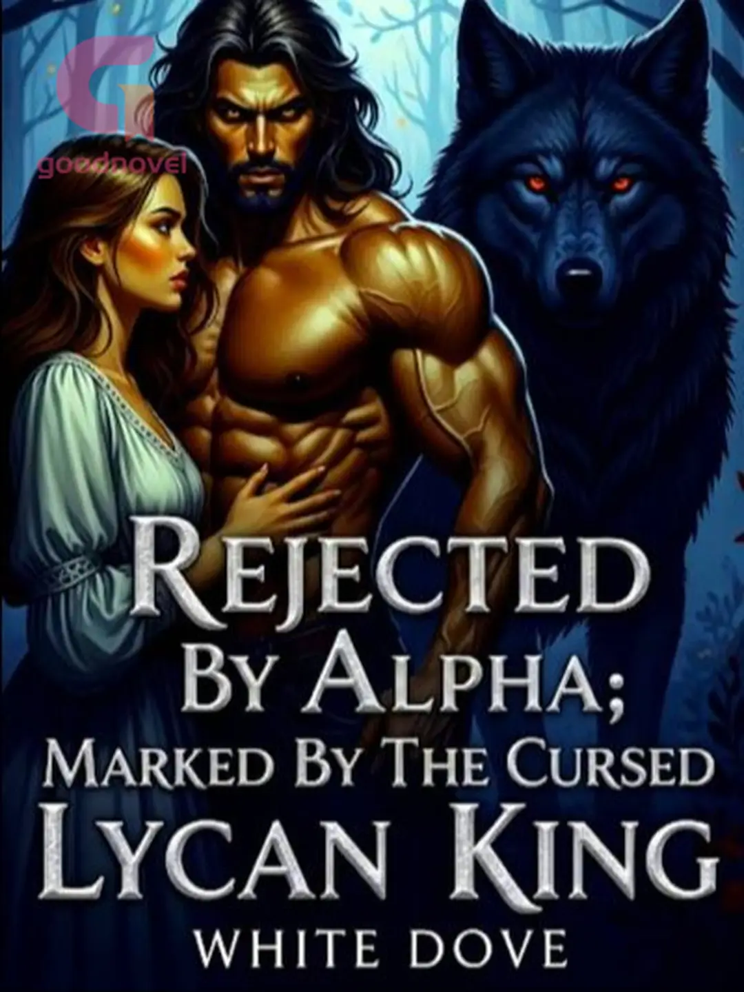 Free The Lycan's Pack of Rejected By Alpha, Marked By The Cursed Lycan King Online | GoodNovel