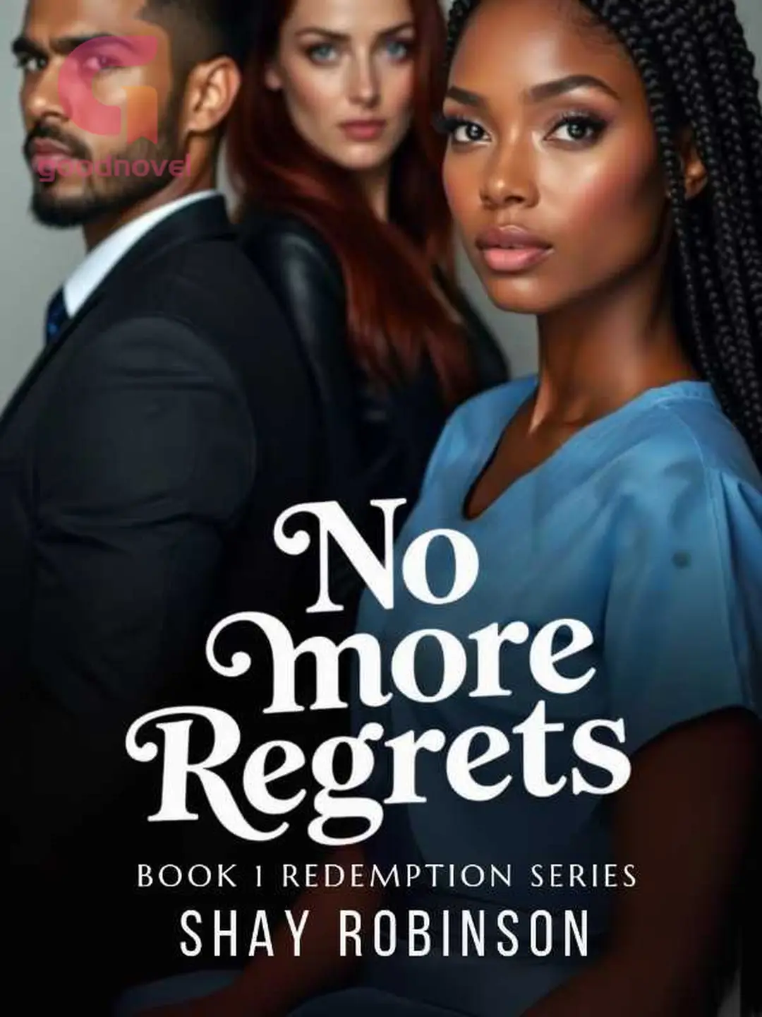 Chapter 54 Flooded Emotions - No More Regrets BOOK 1 of the Redemption Series - GoodNovel