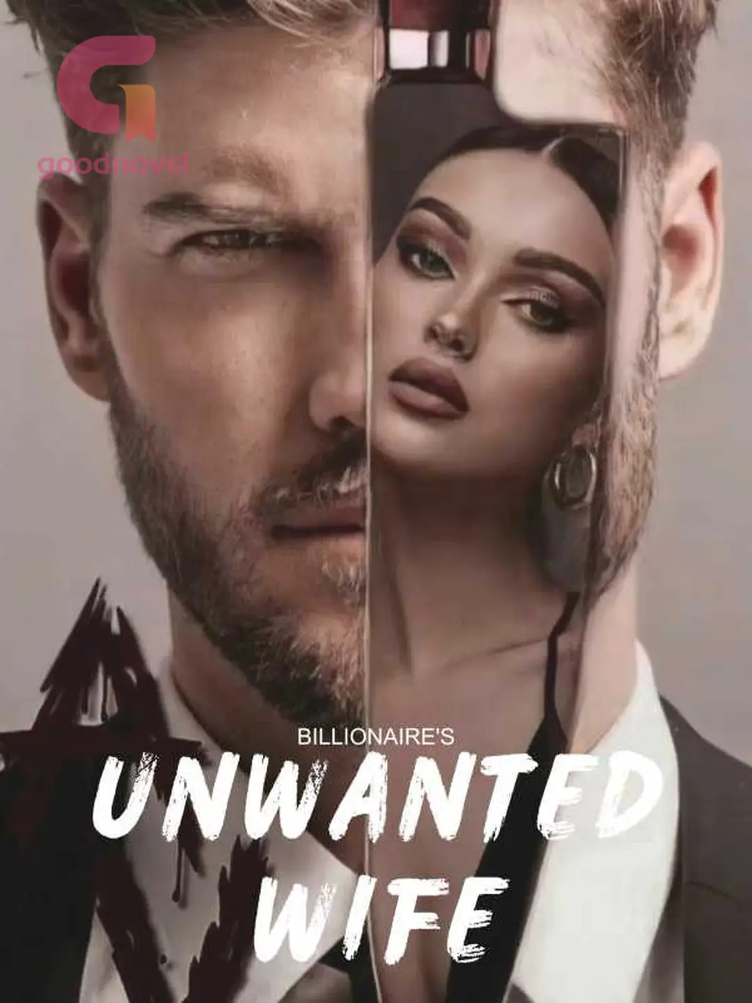 Remarry? - Billionaire Unwanted Wife - GoodNovel