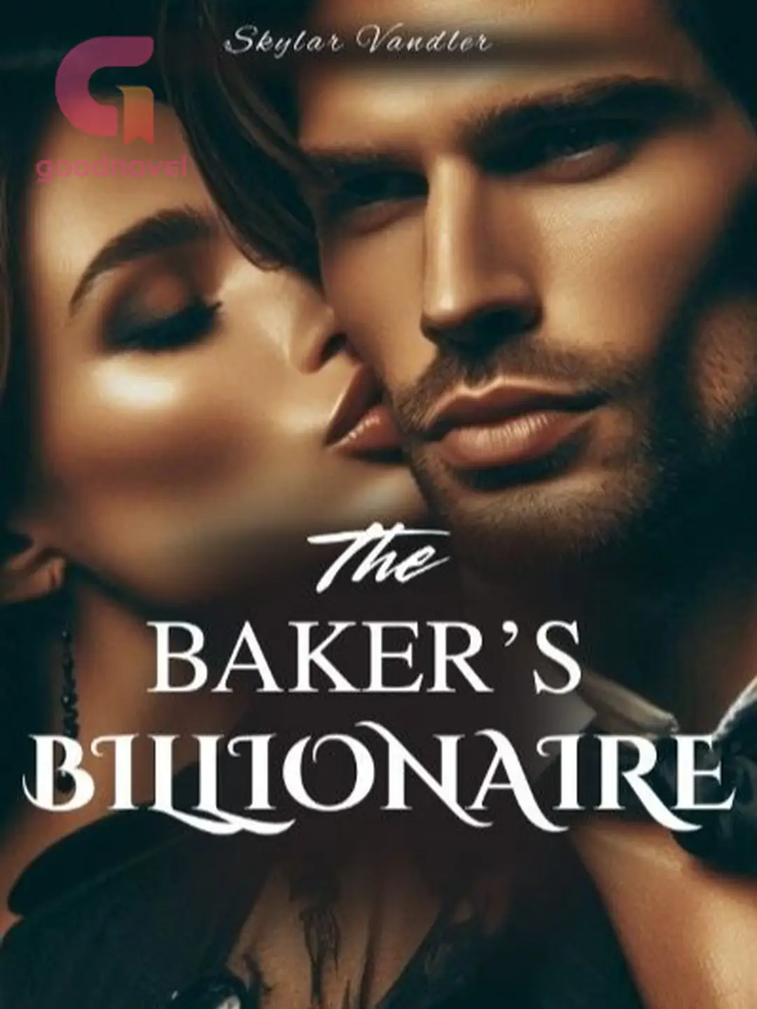 Chapter 145: A Recipe For Danger - The Baker's Billionaire - GoodNovel