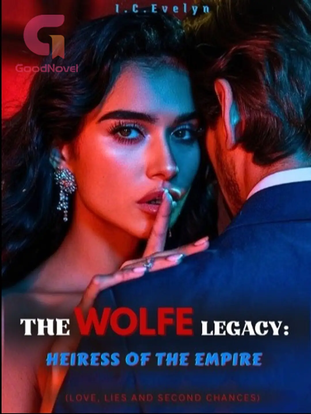 A WIN THAT DOESN'T FEEL LIKE ONE - THE WOLFE LEGACY: HEIRESS OF THE EMPIRE - GoodNovel