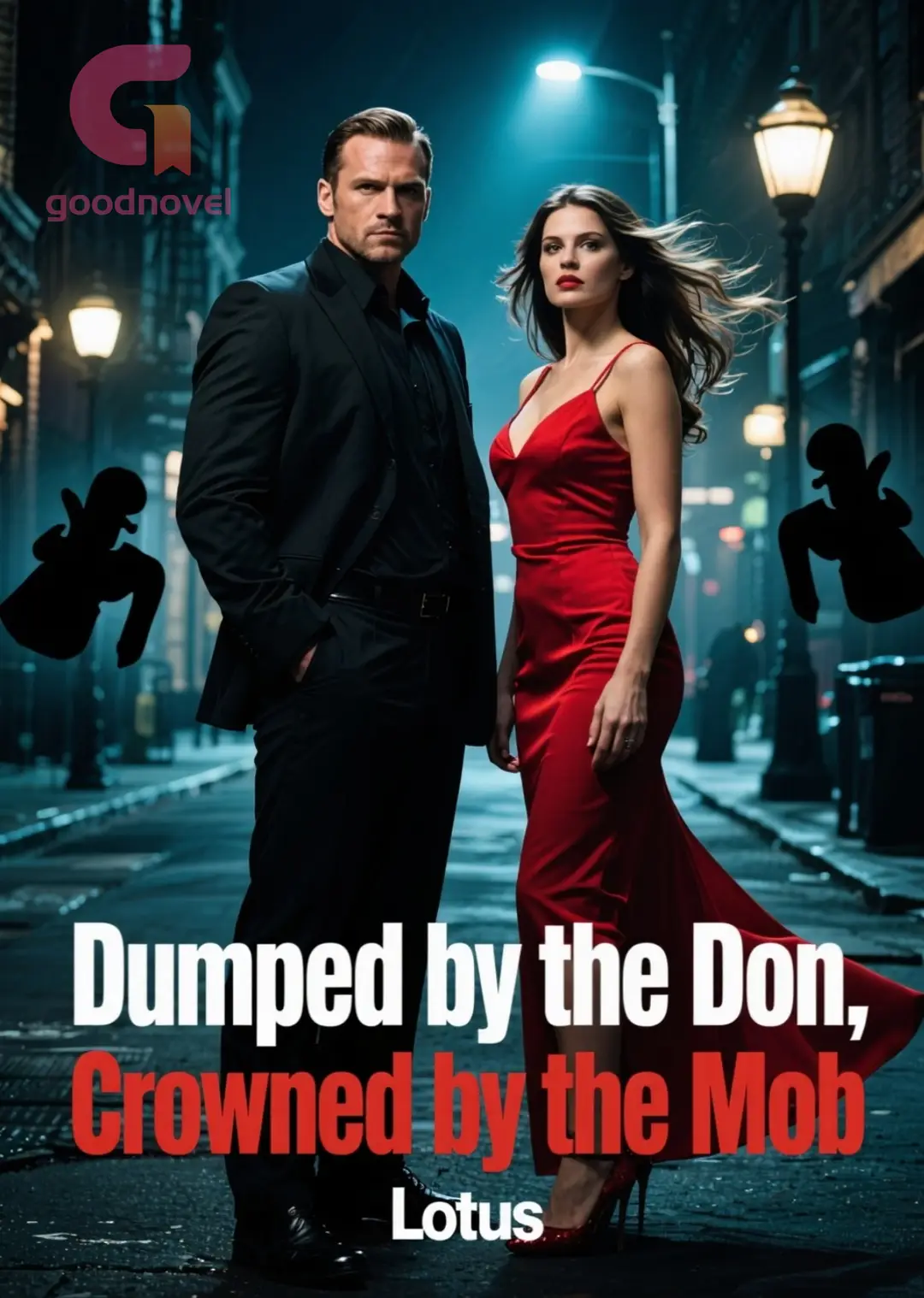 Chapter 8 - Dumped by the Don, Crowned by the Mob - GoodNovel