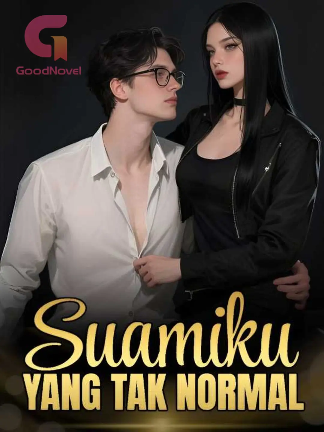 Suamiku yang Tak Normal - Baca Gratis Online oleh Nafish Grey | GoodNovel