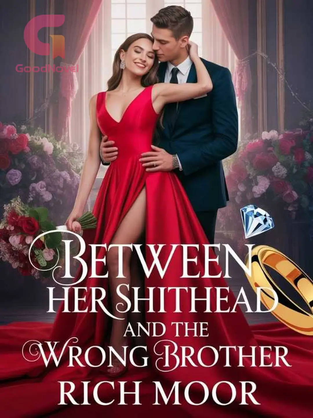 Chapter 57. Poisoned Perception. - Between Her Shithead And The Wrong Brother - GoodNovel