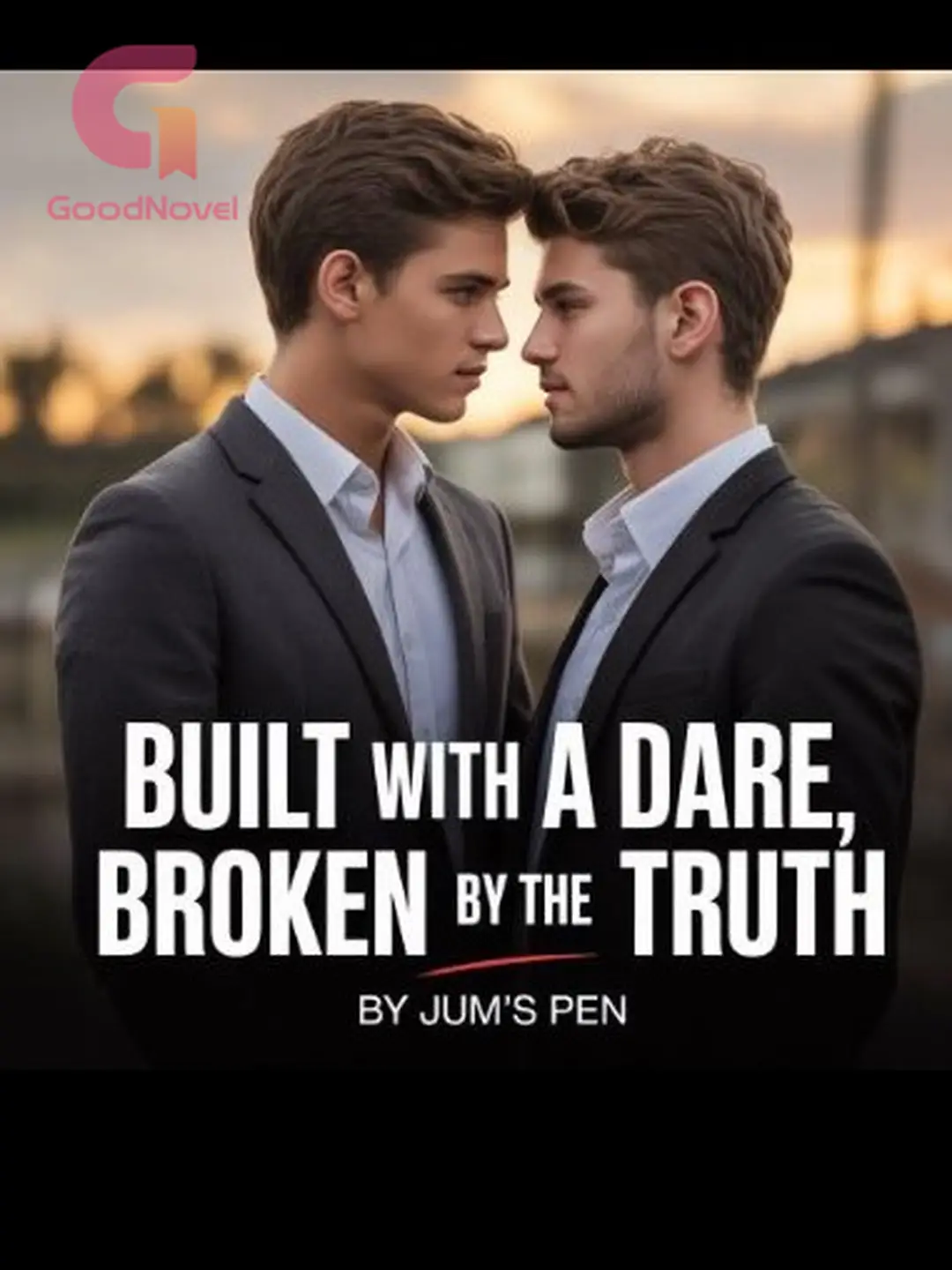 chapter 69 - Built with a Dare, broken by the Truth - GoodNovel