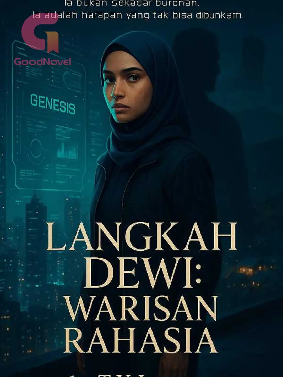 Langkah Dewi : Warisan Rahasia - Bab 33: Titik Putar di Balik Layar Novel & PDF Online oleh T.Y ...