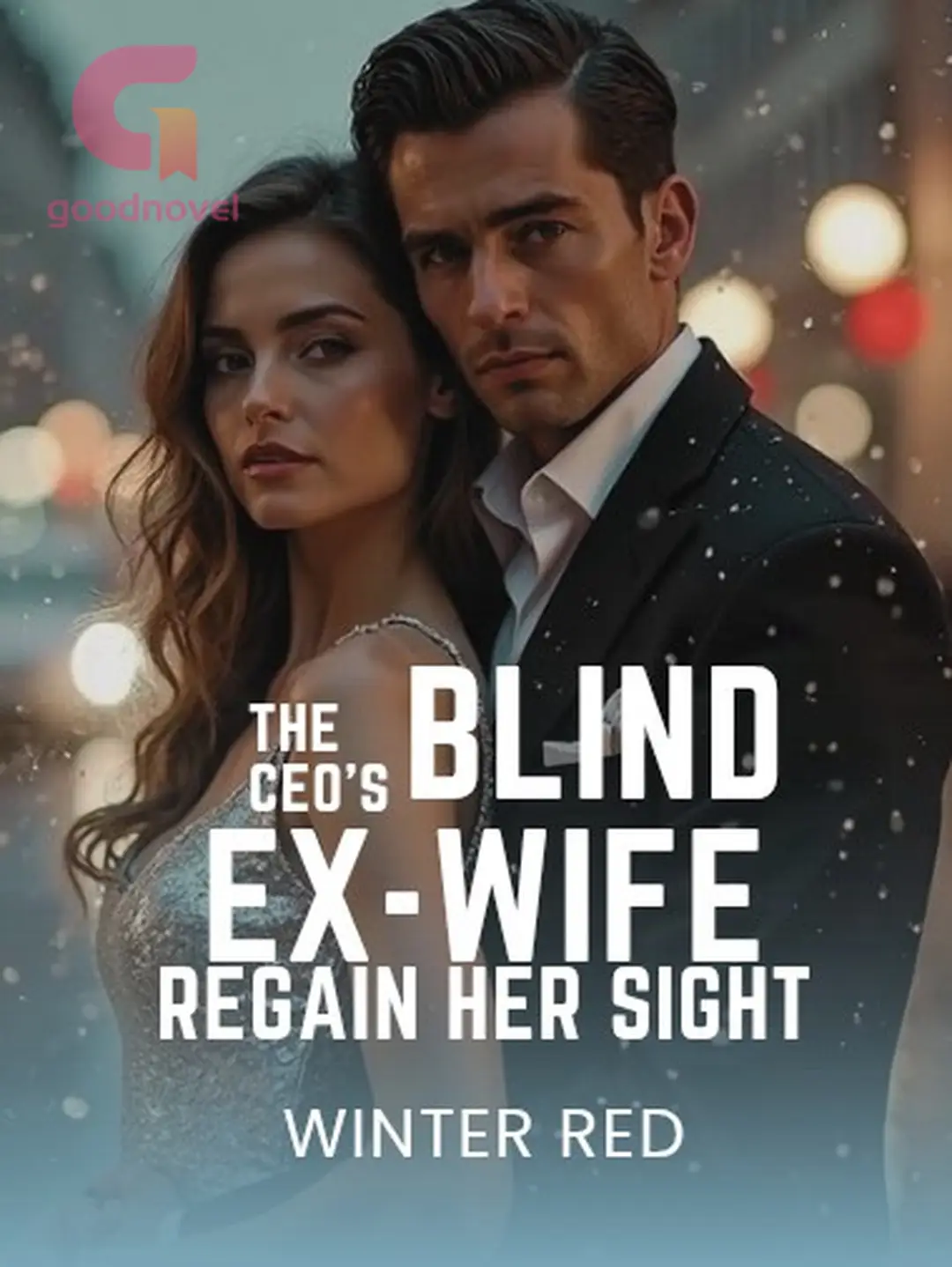 The CEO’s Blind Ex-Wife Regain Her Sight - Chapter 41: Good Day to be A Dog Novel at PDF Online ...