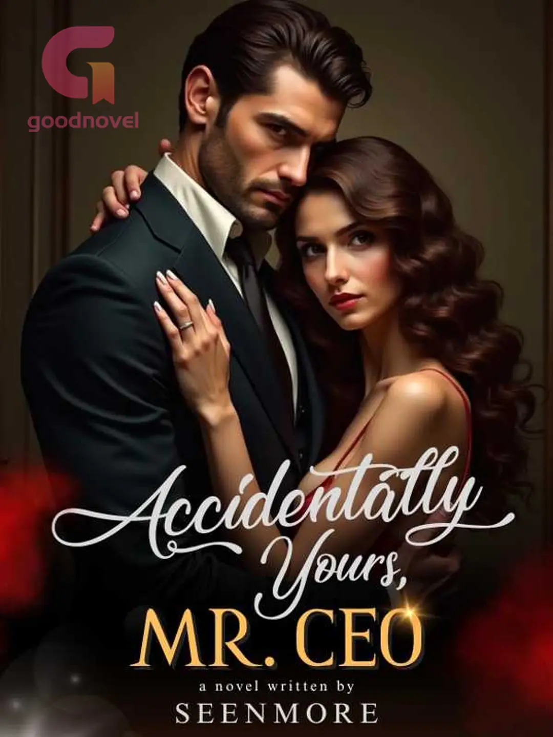 Accidentally Yours, Mr. CEO! -Basahin Online nang Libre ni SEENMORE | GoodNovel