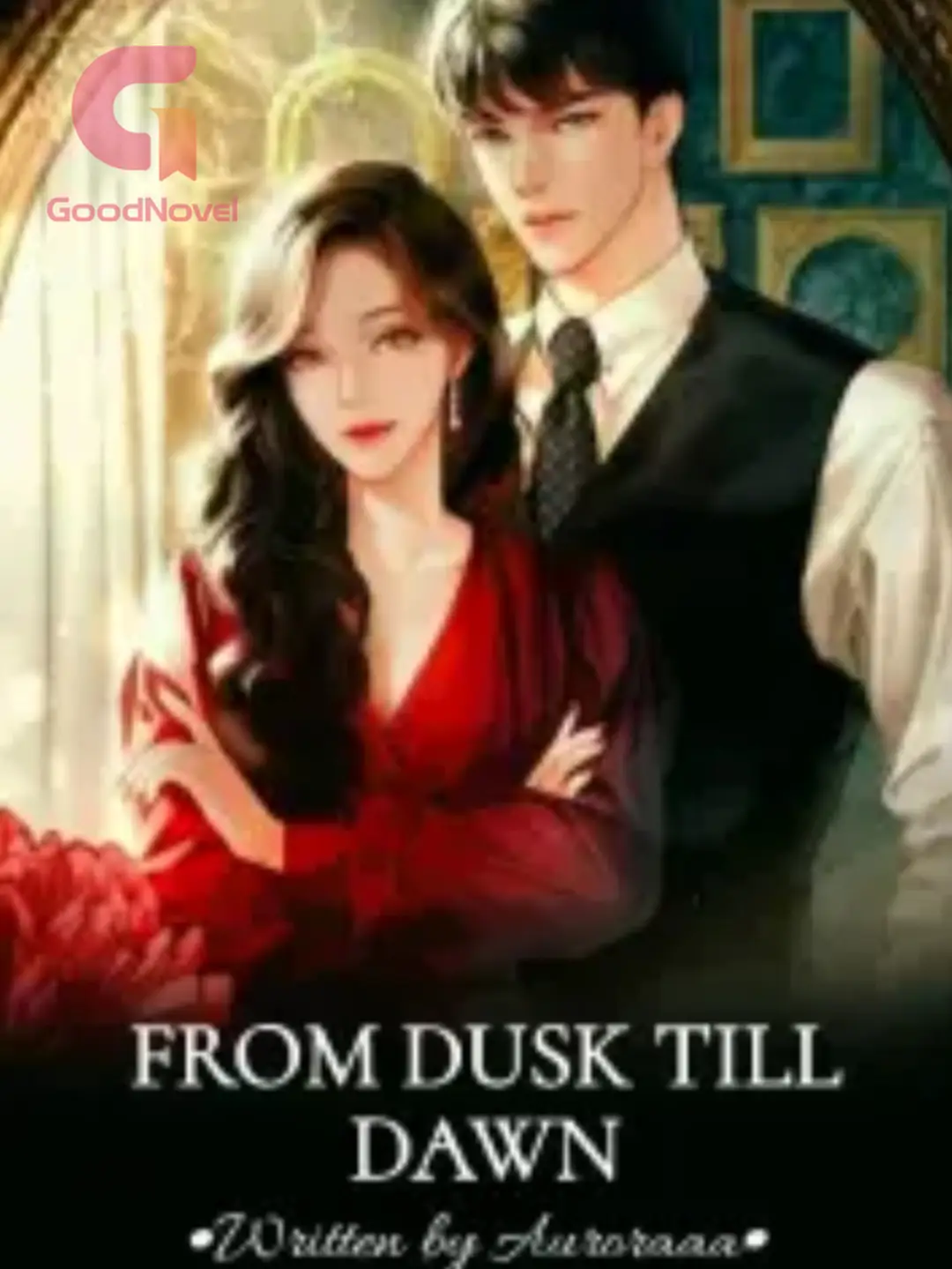 Chapter 284: Define love - From Dusk till Dawn! - GoodNovel