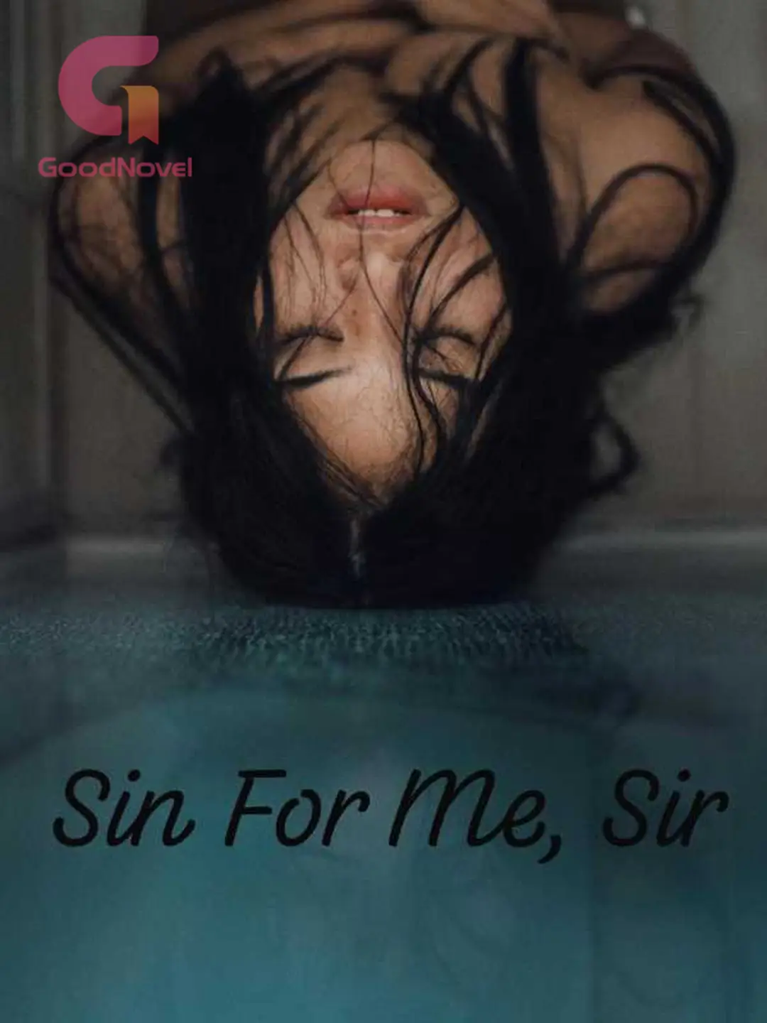 The Man Who Waited in the Shadows - Sin For Me, Sir. - GoodNovel