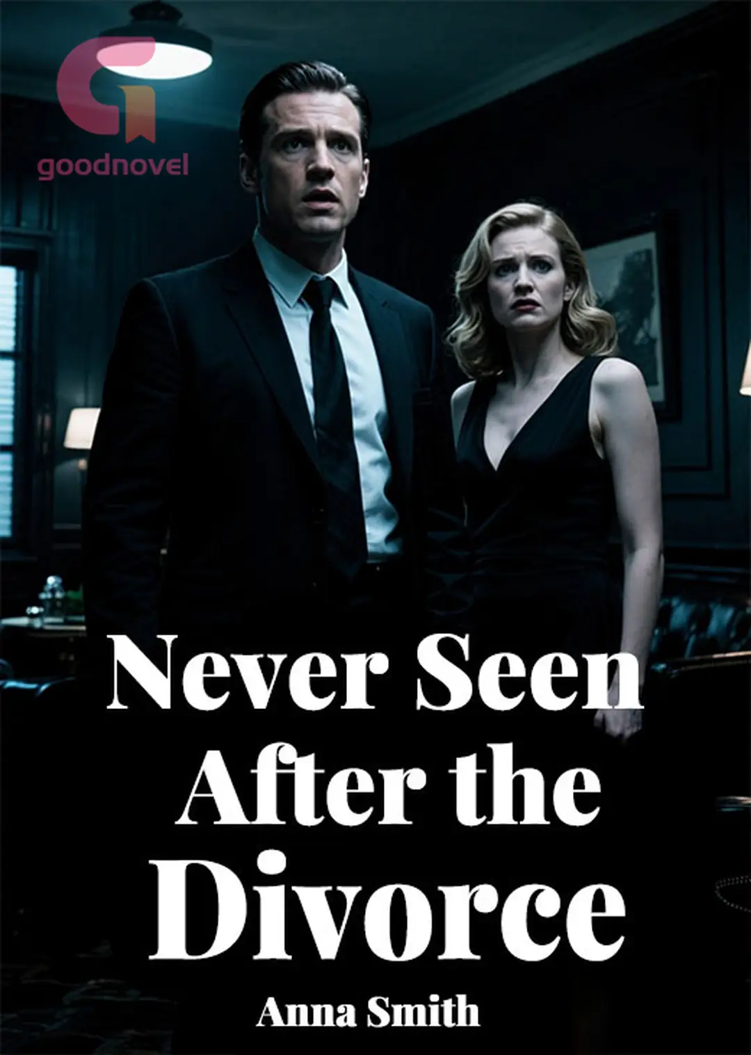 Free Chapter 1 of Never Seen After the Divorce Online | GoodNovel