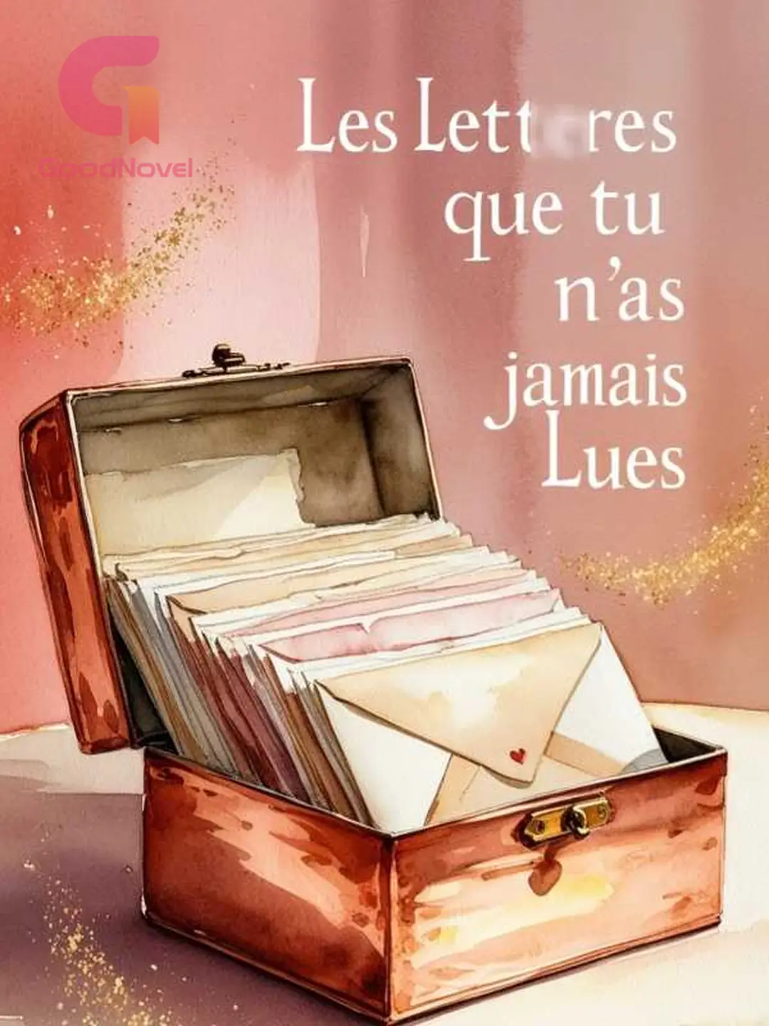 Les Lettres que tu n'as jamais lues - Chapitre 22: Sous le poids de la ...