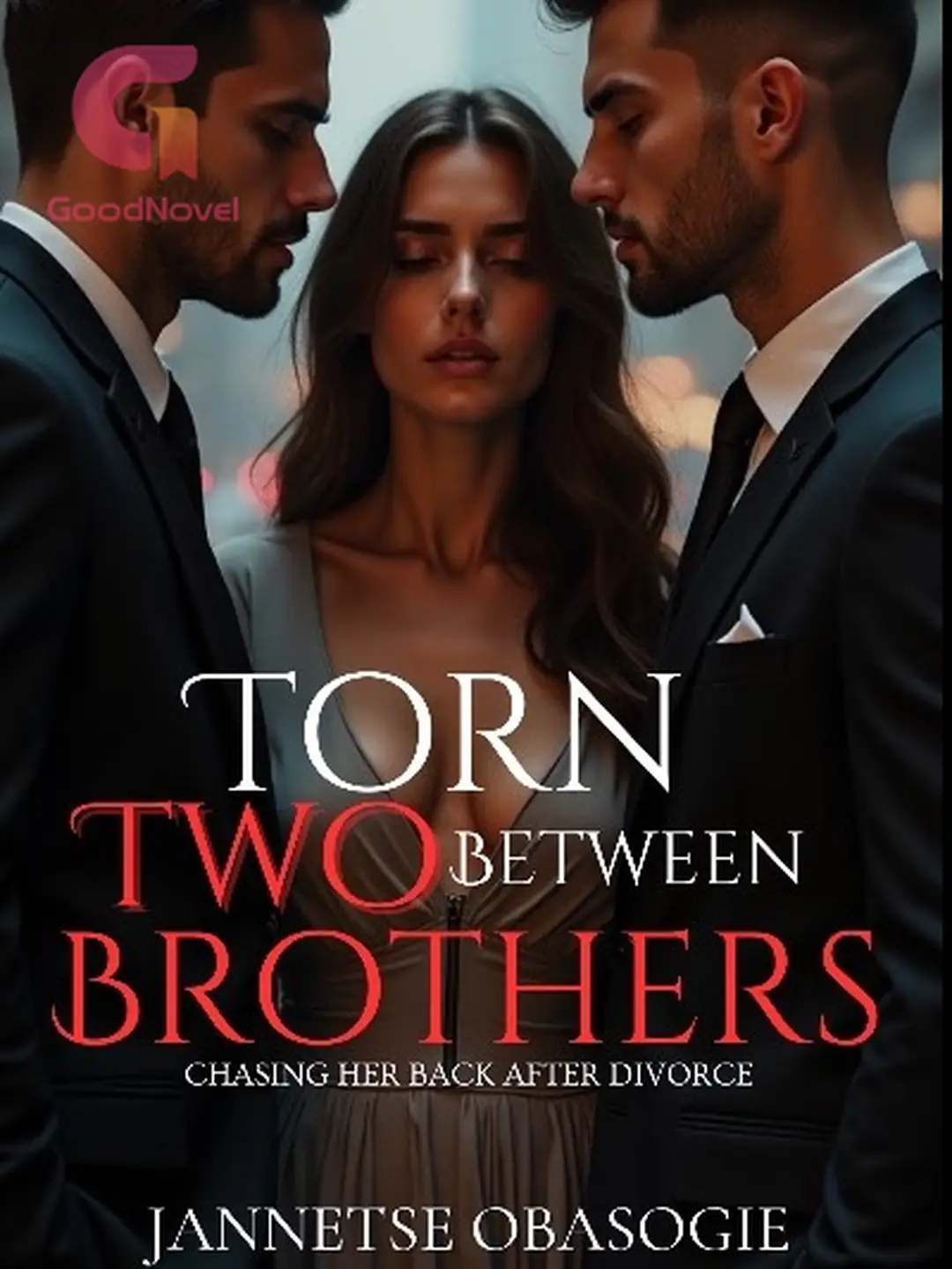 Shower Sex. - TORN BETWEEN TWO BROTHERS - GoodNovel