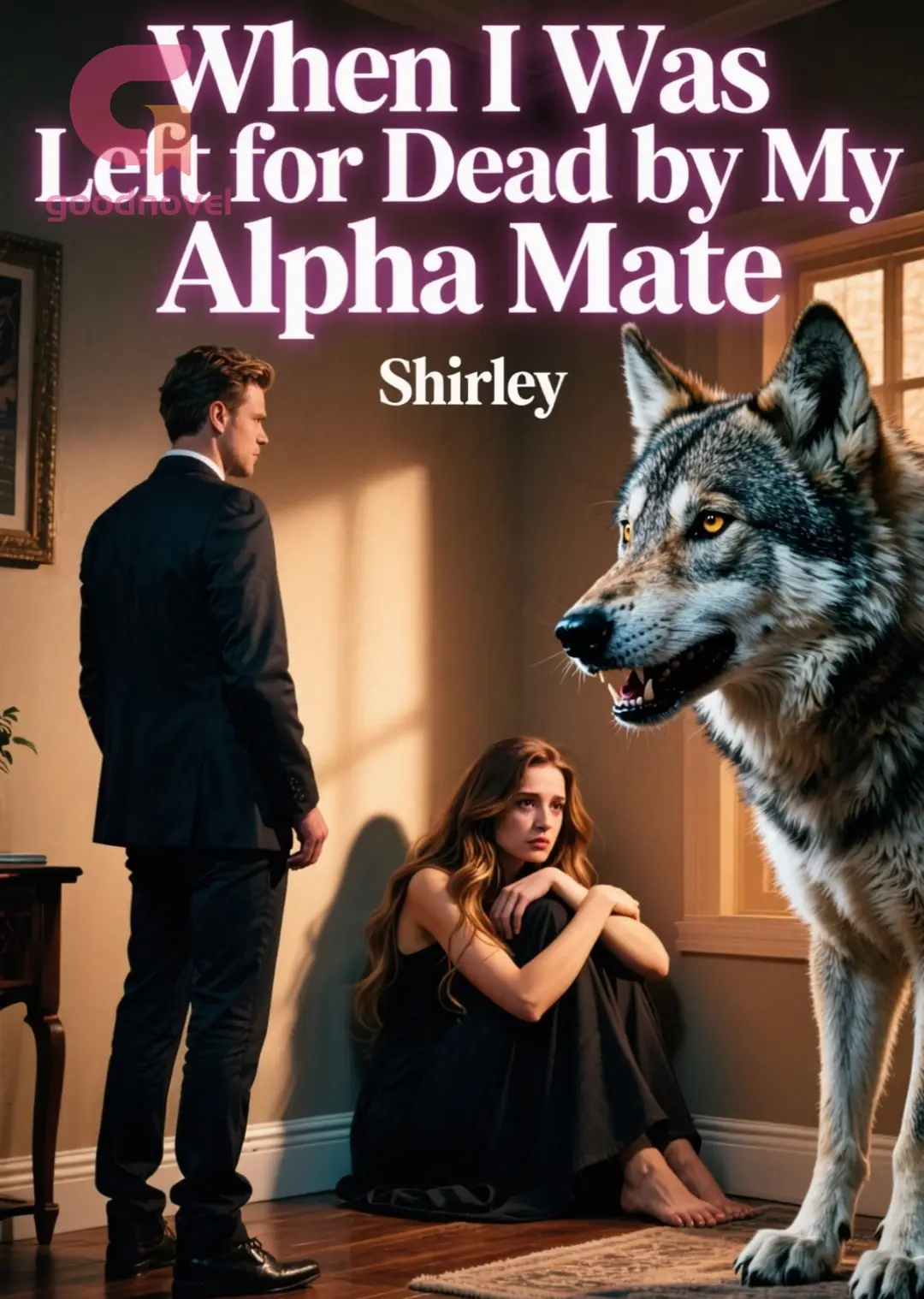 Free Chapter 5 of When I Was Left for Dead by My Alpha Mate Online | GoodNovel