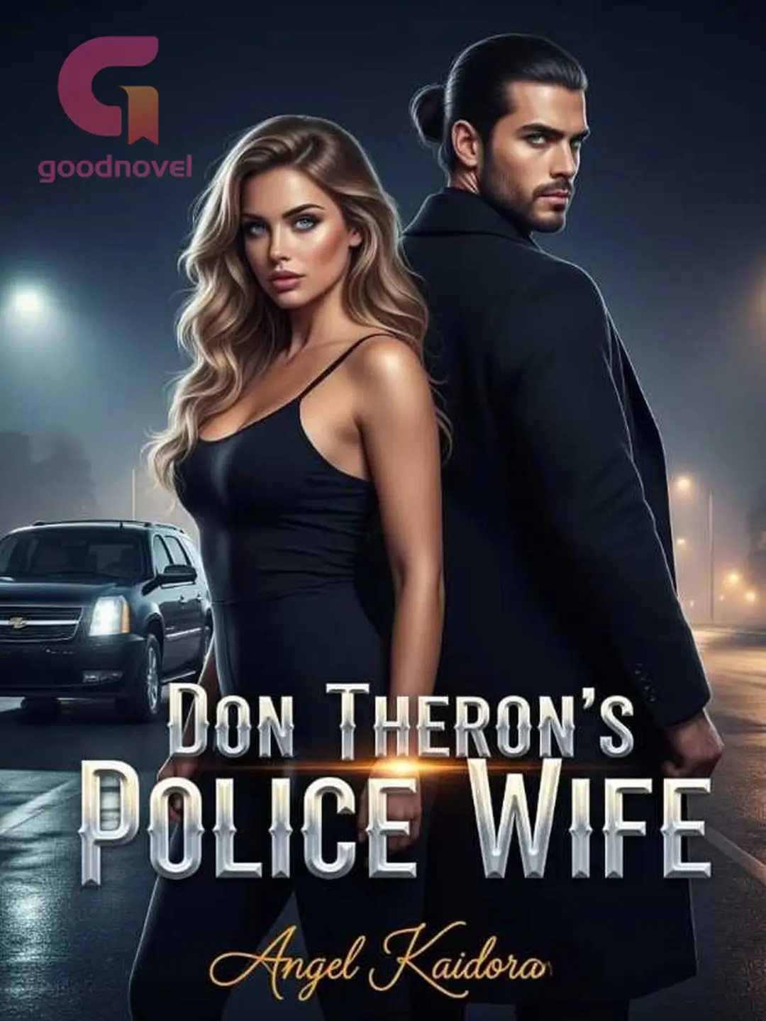 Chapter Thirty Seven: Theron's POV - Don Theron's Police Wife - GoodNovel