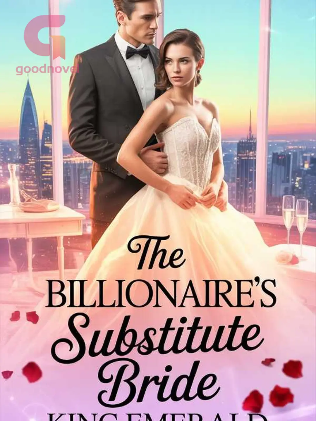 16 - The Billionaire's Substitute Bride - GoodNovel