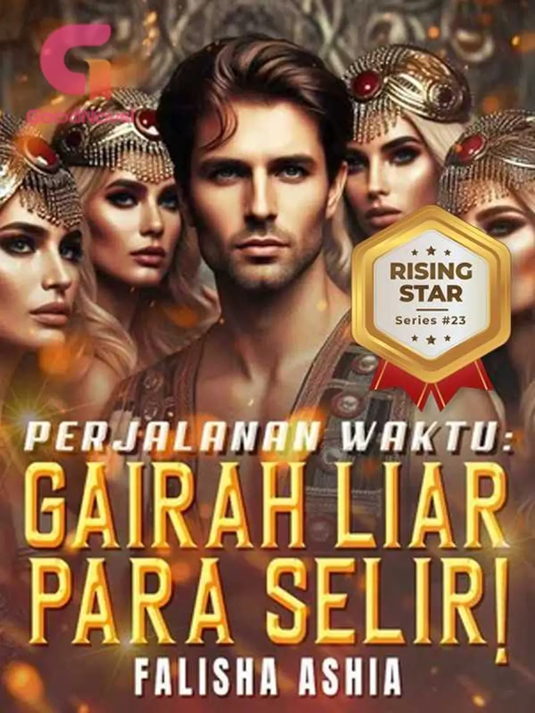 Perjalanan Waktu: Gairah Liar Para Selir! - Dihadang Novel & PDF Online oleh Falisha Ashia ...