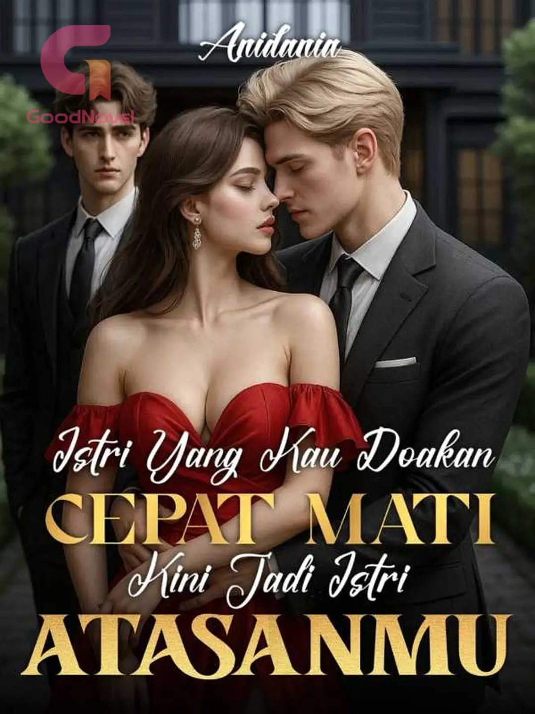 Istri yang Kau Doakan Cepat Mati, Kini Jadi Istri Atasanmu - Bab 9 - Nyonya Aruna Novel & PDF ...