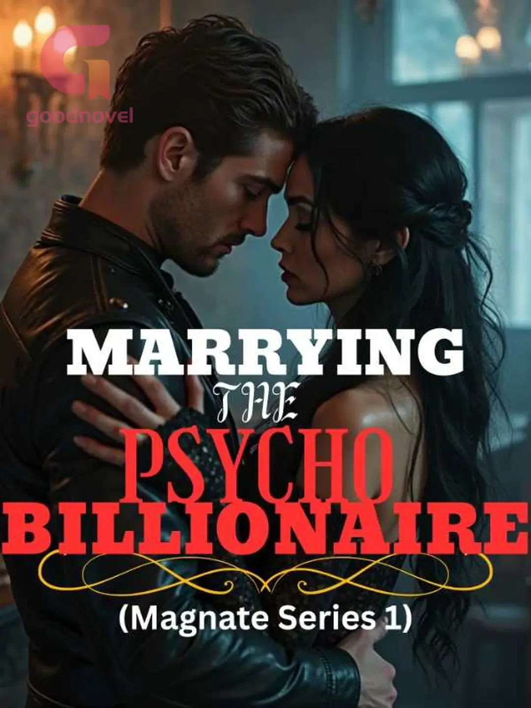 MARRYING THE PSYCHO BILLIONAIRE (Magnate Series 1) - Chapter 16 Novel at PDF Online ni Dashiel ...