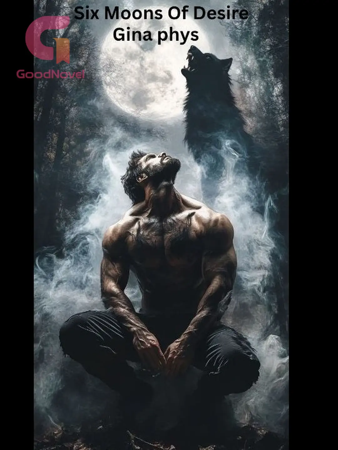 Six Moons Of Desire - Read Online Free by Gina Phys | GoodNovel