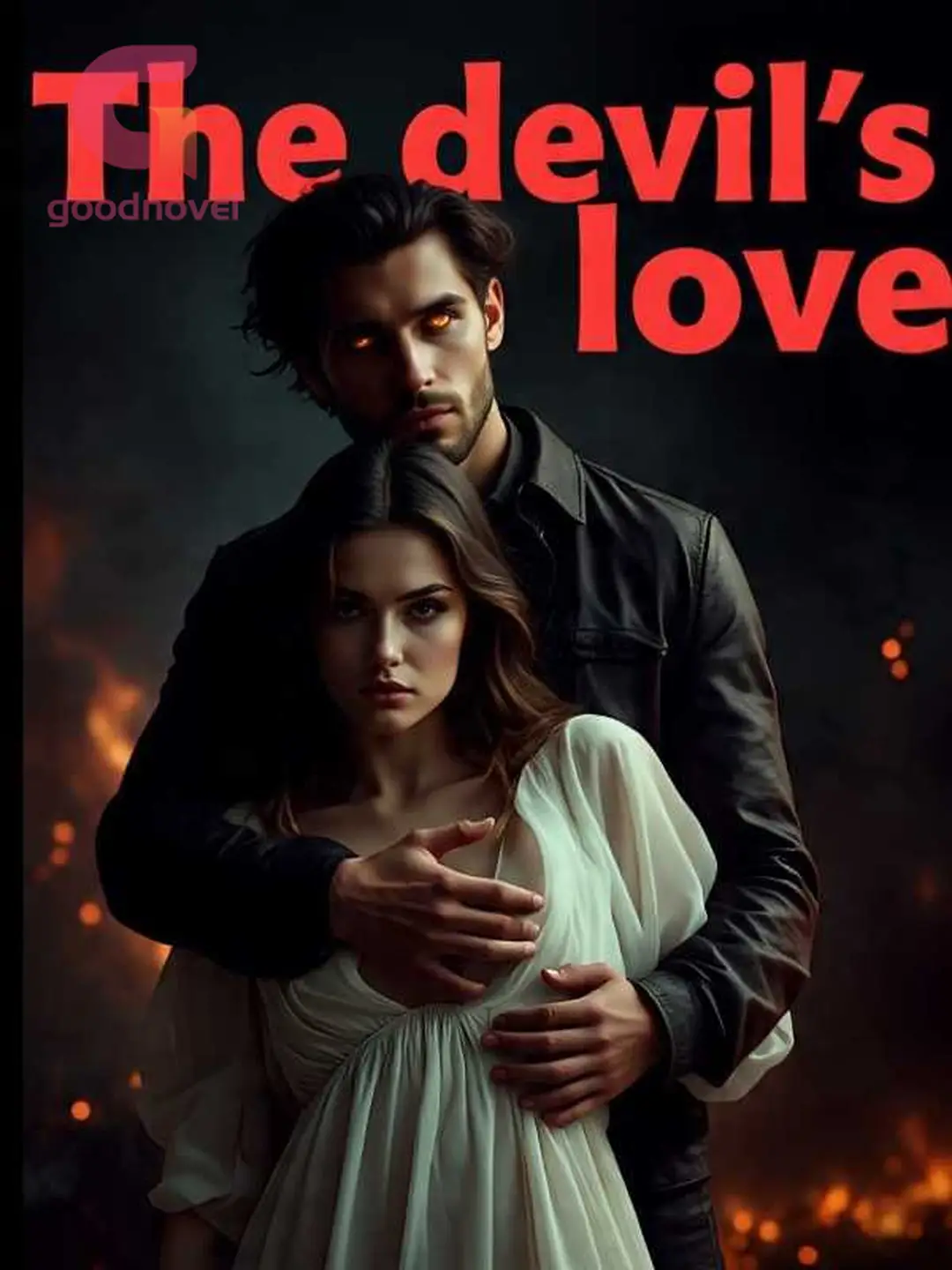 Chapter 8 - THE DEVIL'S LOVE - GoodNovel