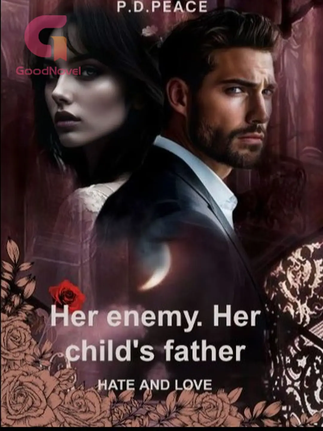 Her Enemy. Her child's Father; Hate and Love - Read Online Free by P.D ...