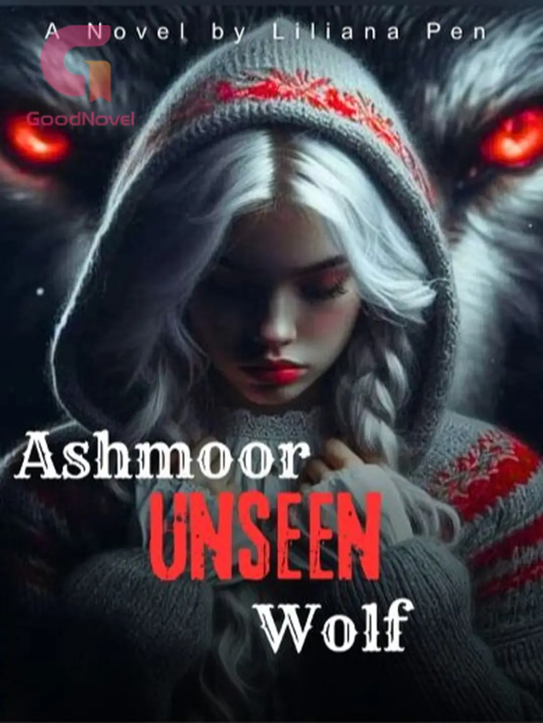 Chapter 179 - Ashmoor Unseen Wolf - GoodNovel