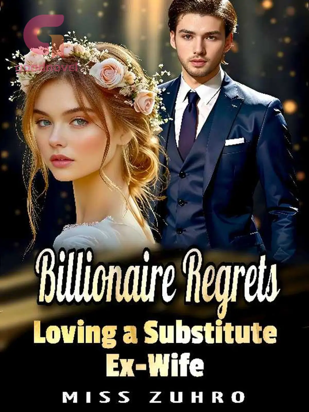 Chapter 19 - Billionaire Regrets: Loving a Substitute Ex-Wife - GoodNovel