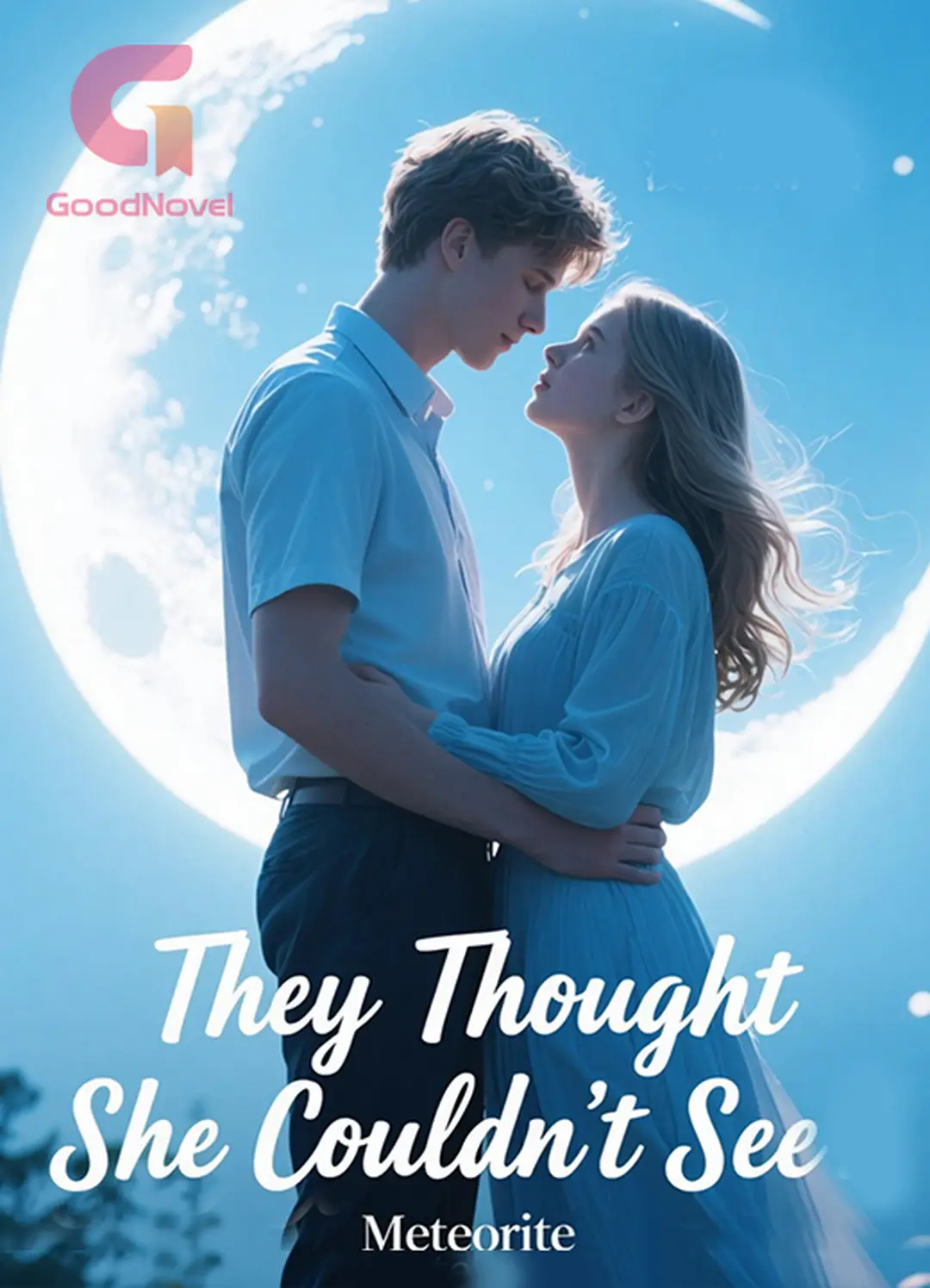 Free Chapter 1 of They Thought She Couldn't See Online | GoodNovel