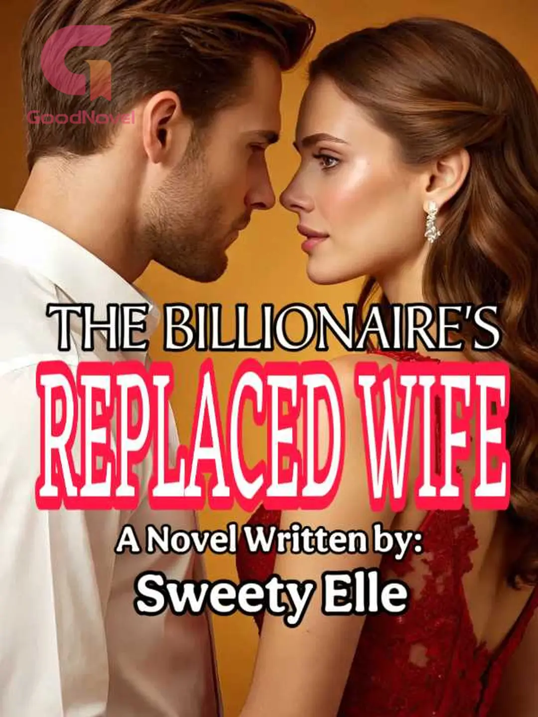 THE BILLIONAIRE’S REPLACED WIFE (SSPG) - FORTY- FOUR- FRESH STARTING ...
