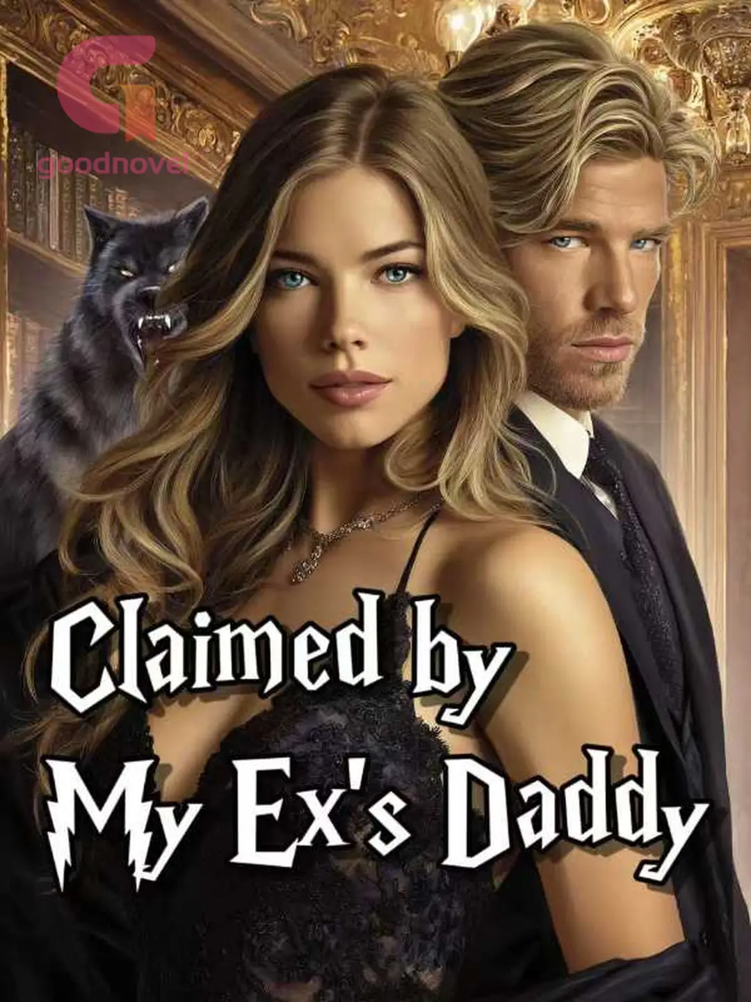 Chapter 11 - Claimed by My Ex's Daddy - GoodNovel
