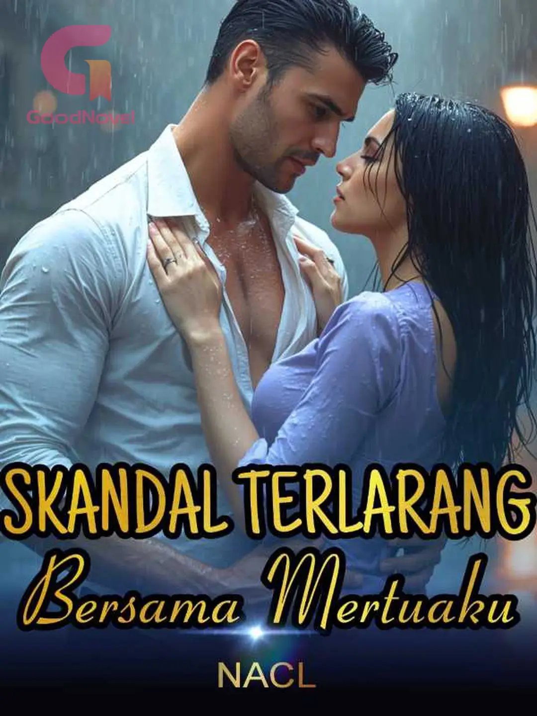 Skandal Terlarang Bersama Mertuaku - Bab 22: Andai Bukan Istri Orang Novel & PDF Online oleh ...
