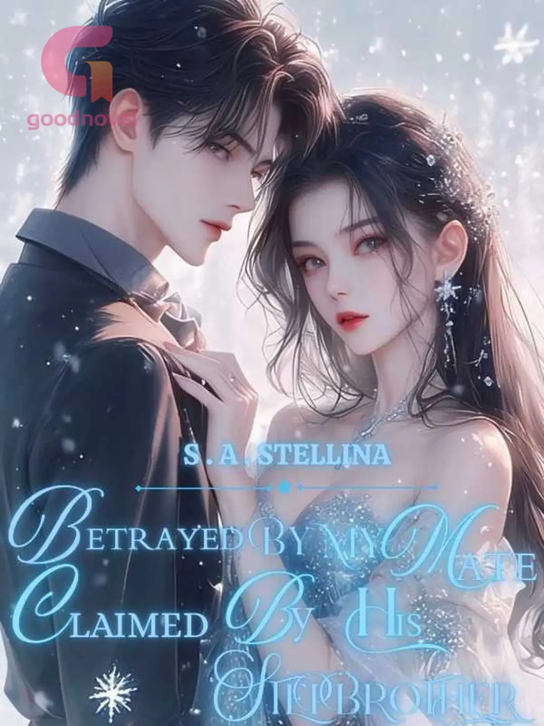 12. White Lotus With Thorns - BETRAYED BY MY MATE CLAIMED BY HIS STEPBROTHER - GoodNovel