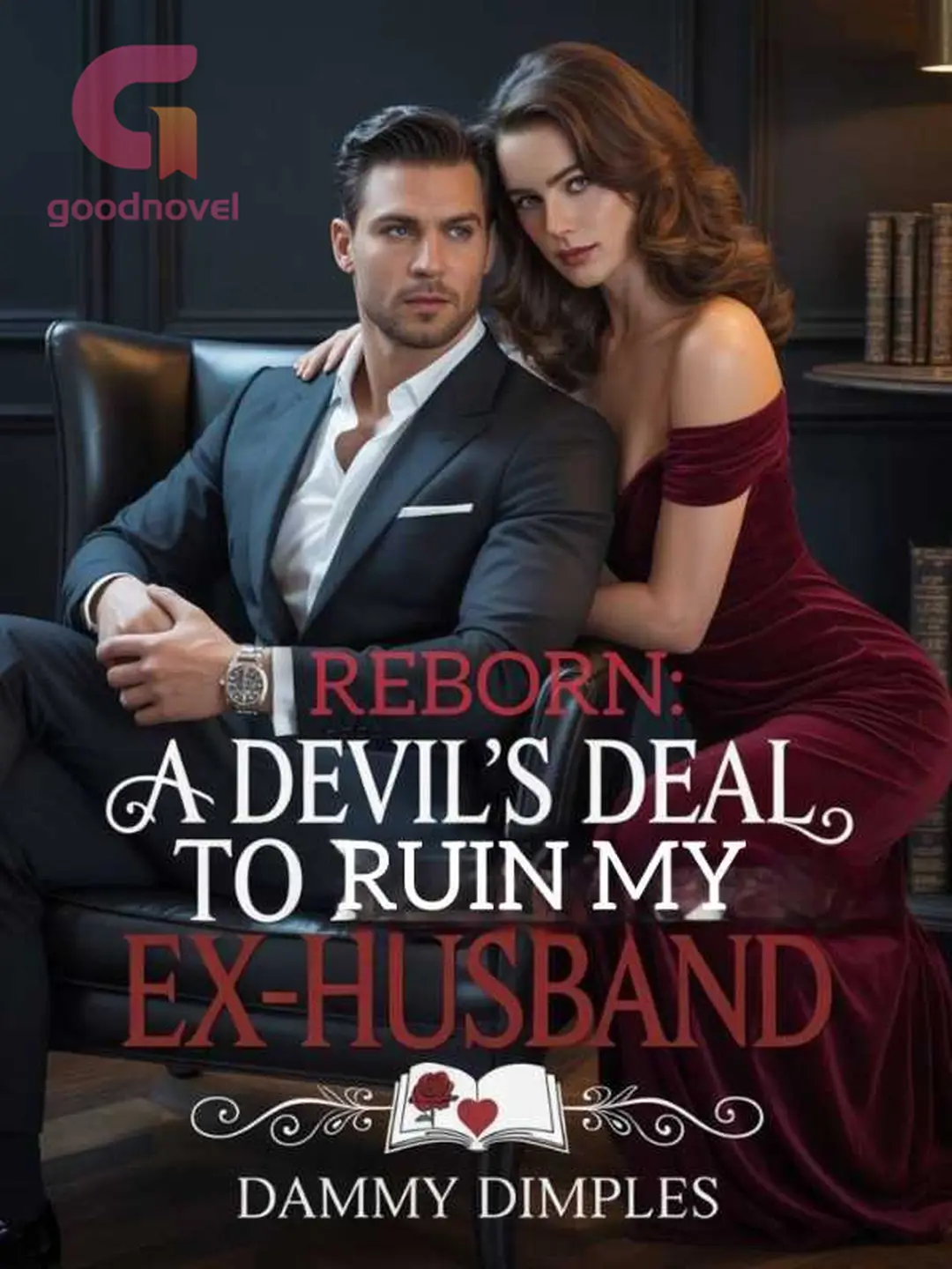 Chapter 96: Remembers nothing - Reborn: A Devil’s Deal to Ruin My Ex-Husband - GoodNovel