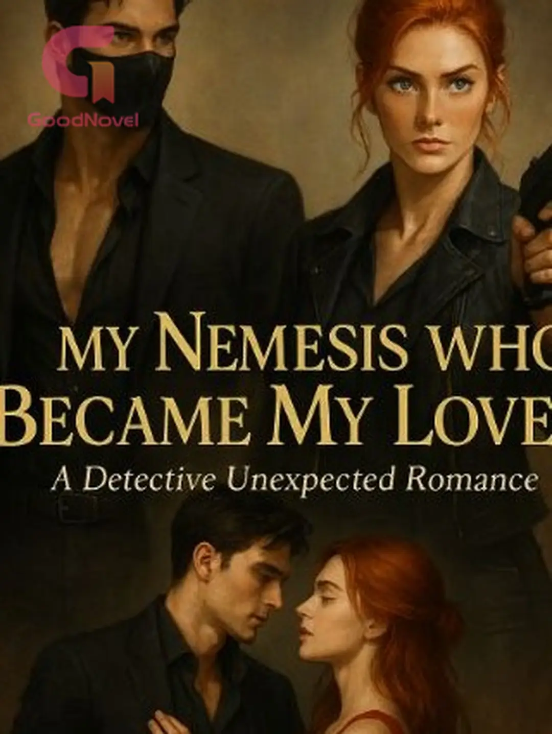 Chapter 80 - My Nemesis who became my lover: A detective Unexpected ...