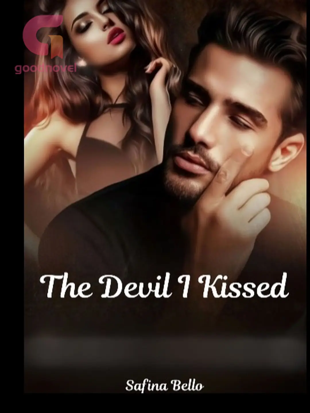 Free Chapter two of The Devil I Kissed Online | GoodNovel