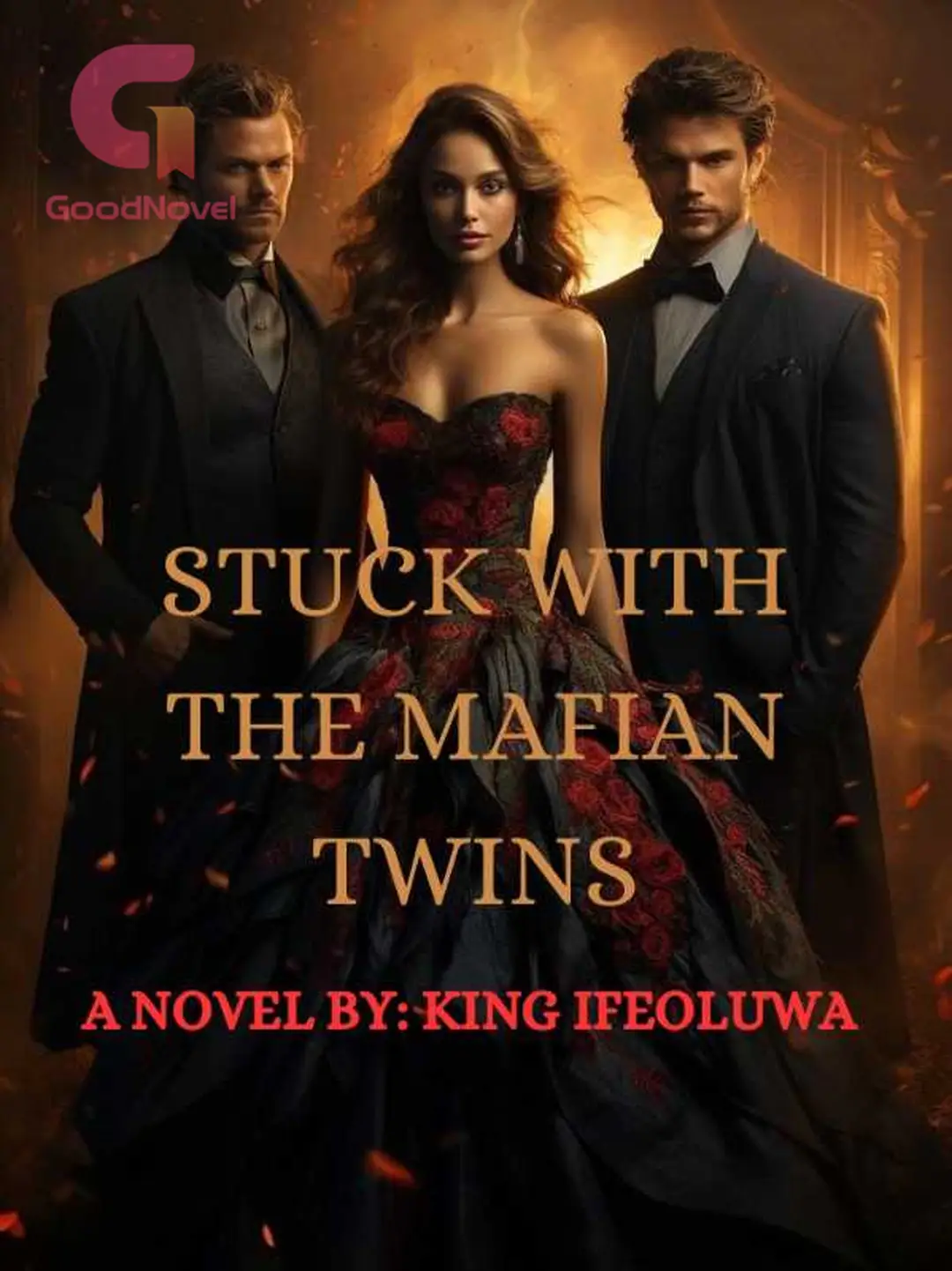 LET IT FALL - STUCK WITH THE MAFIA TWINS - GoodNovel