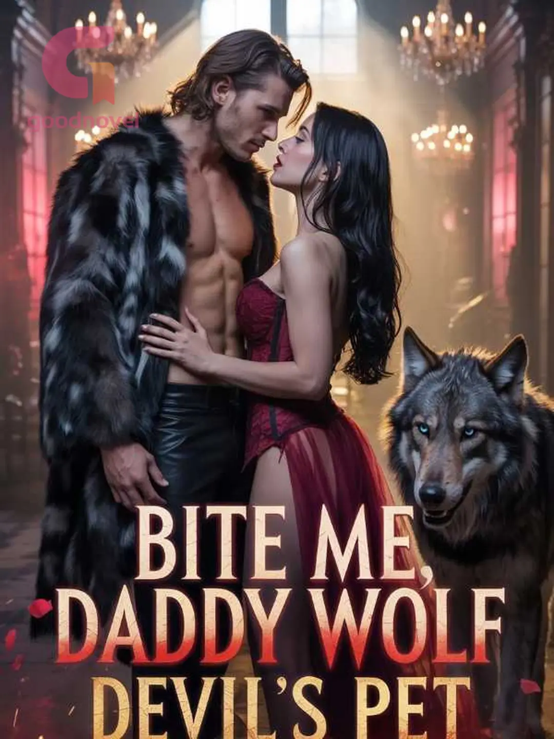 Bite Me, Daddy Wolf: Devil's Pet - Read Online Free by Josephine Mbanefo | GoodNovel