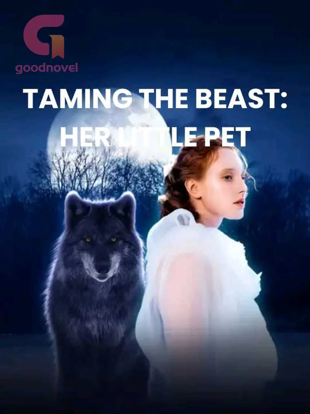 Free Chapter 2 of TAMING THE BEAST: HER LITTLE PET Online | GoodNovel