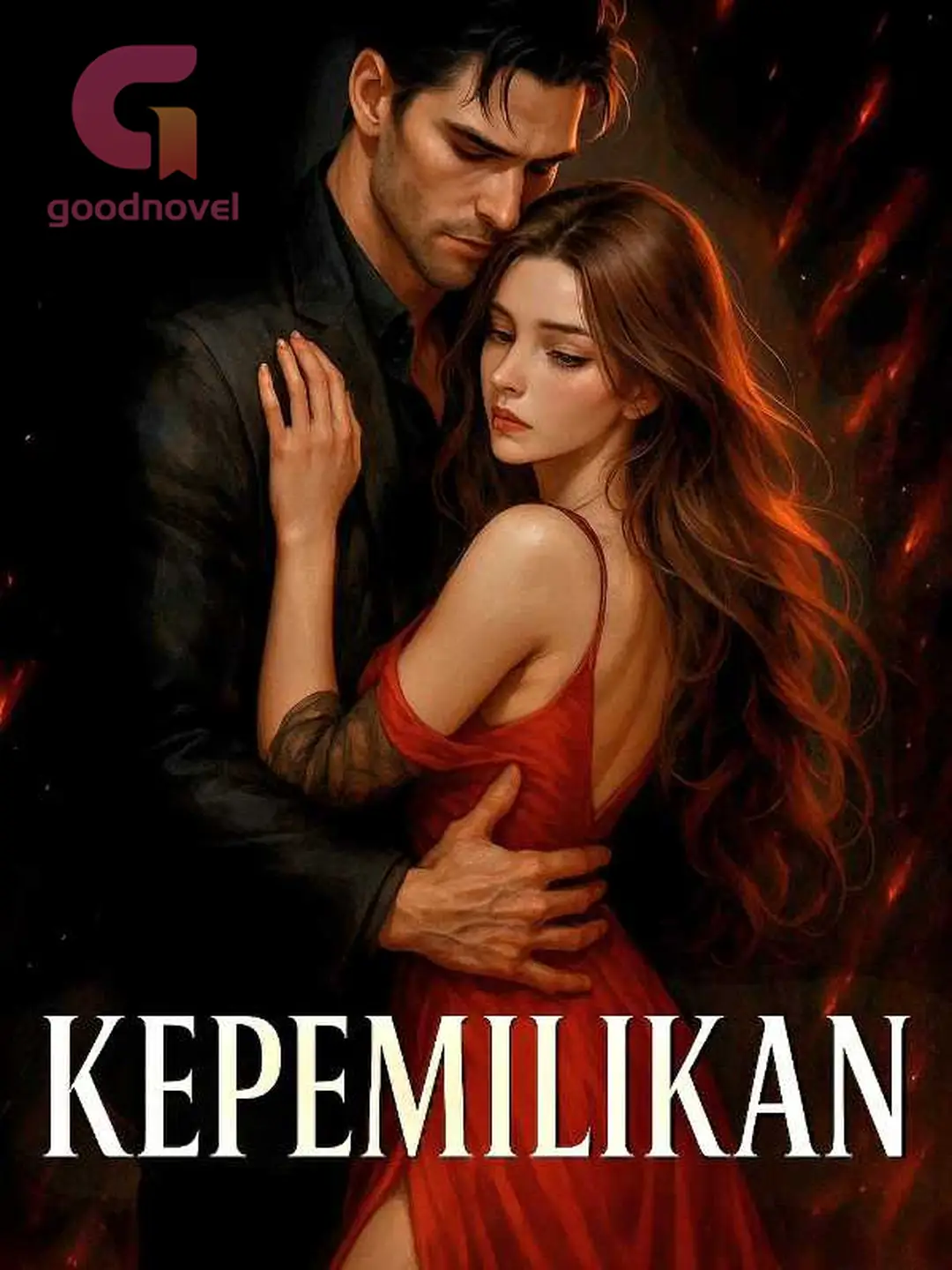 Kepemilikan - Baca Gratis Online oleh Yiyuan chi | GoodNovel