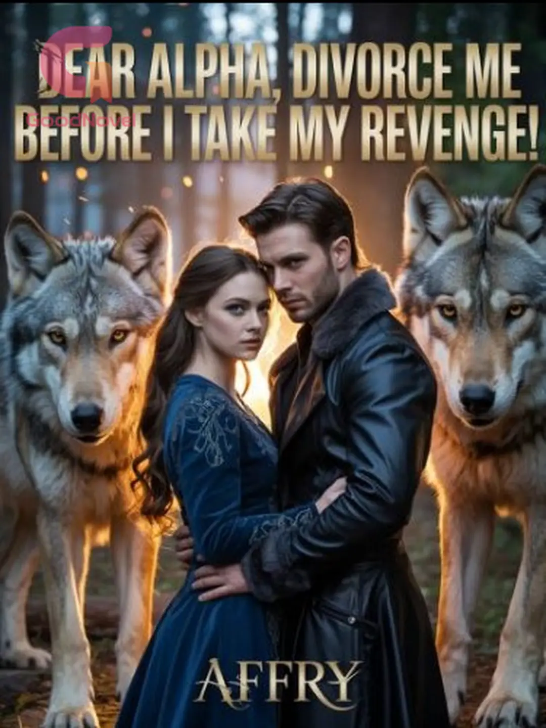 Critical Situation - Dear Alpha, Divorce Me Before I Take My Revenge ...