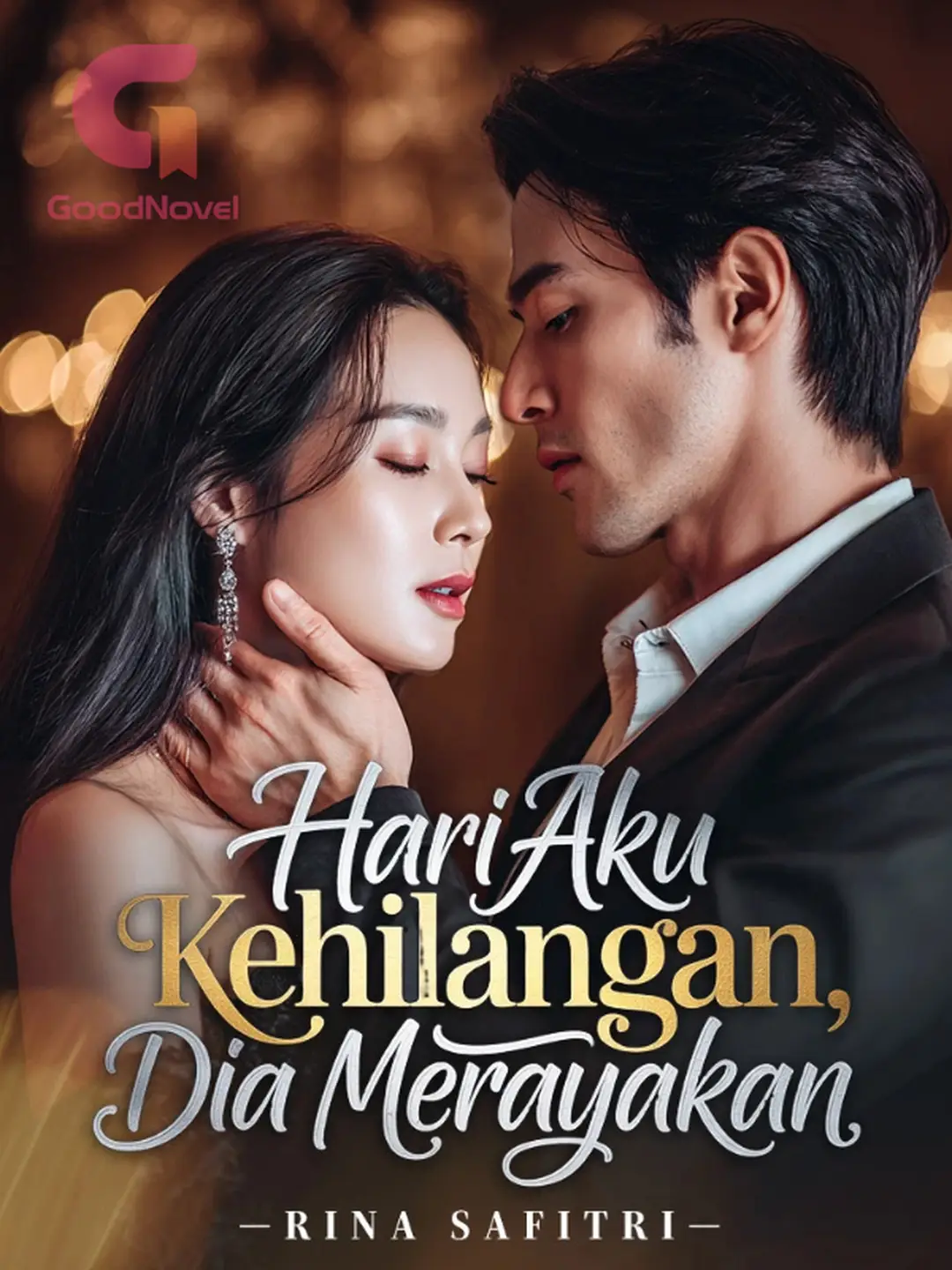 Hari Aku Kehilangan, Dia Merayakan - Bab 189 Novel & PDF Online oleh Rina Safitri | Baca Romansa ...