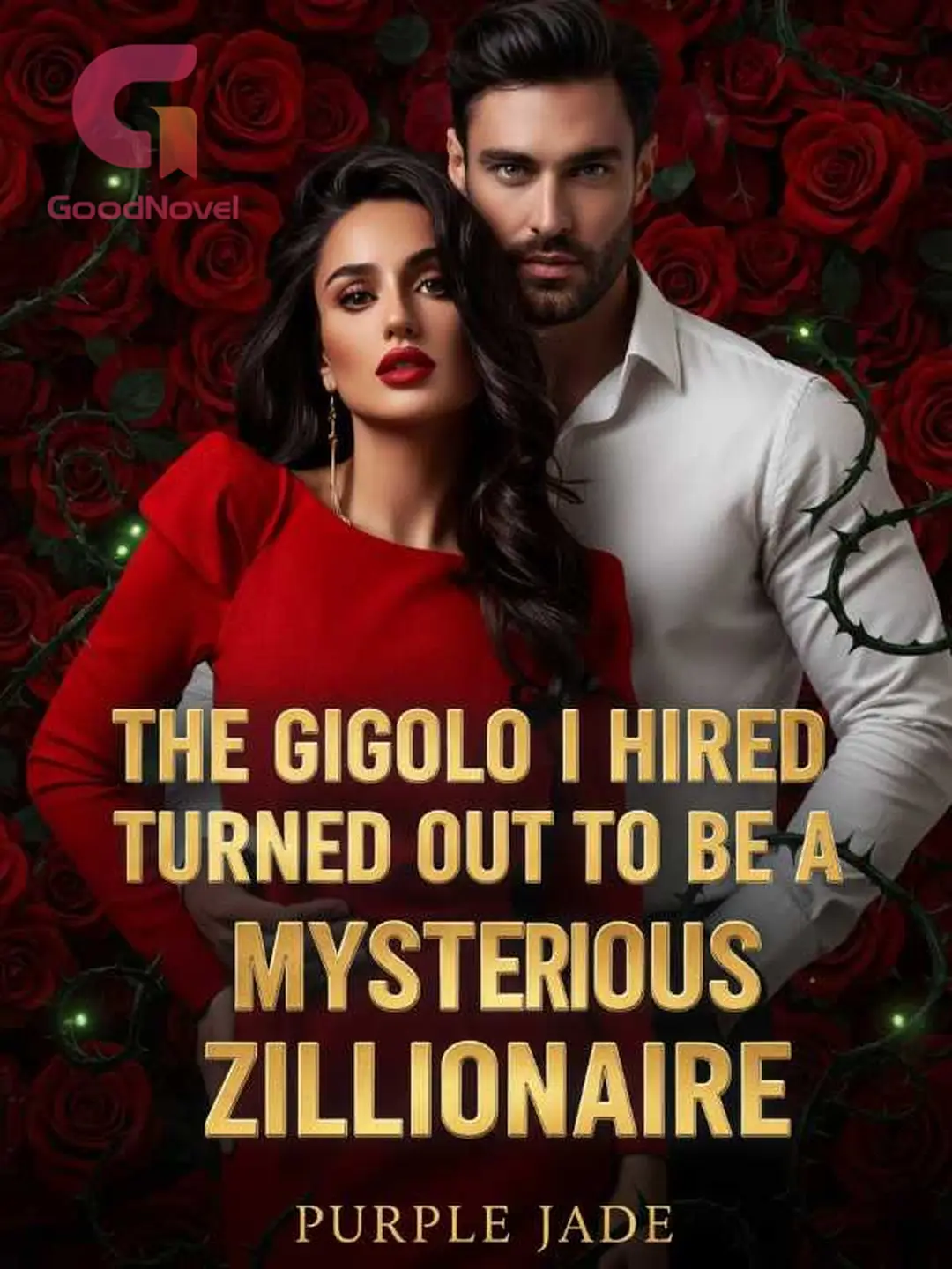 The Gigolo I Hired Turned Out to be a Mysterious Zillionaire - Kabanata ...