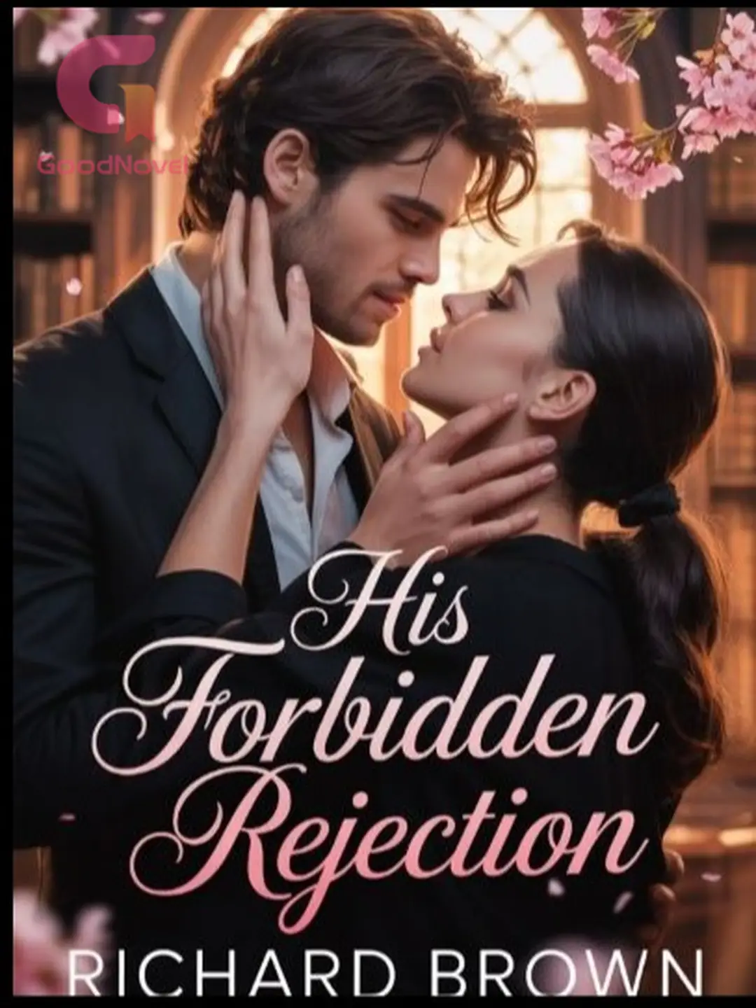 Chapter 66 - HIS FORBIDDEN REJECTION - GoodNovel