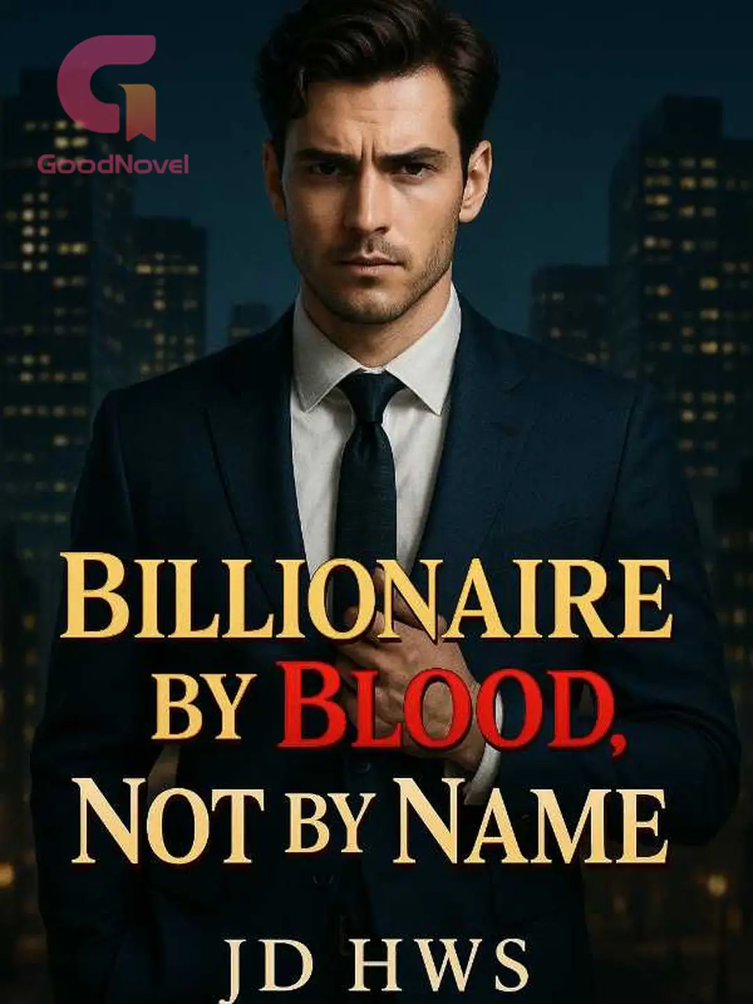 No One Was Supposed to Know - Billionaire by Blood, Not by Name - GoodNovel