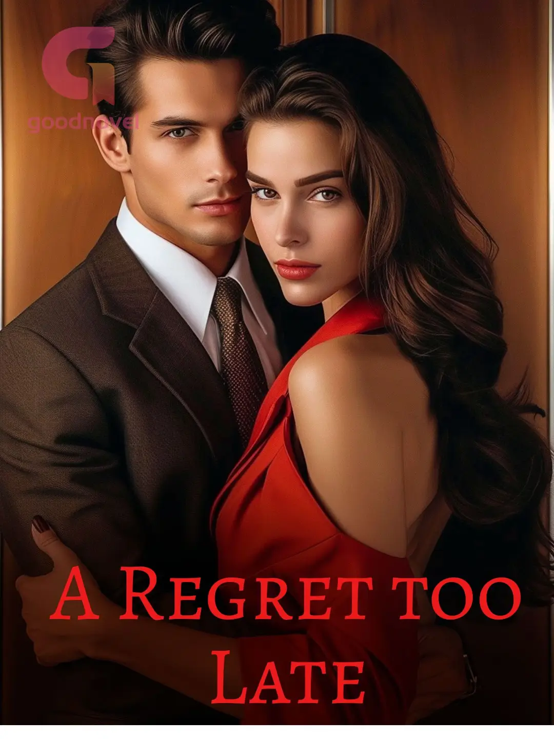 Chapter 230 - A Regret too Late - GoodNovel